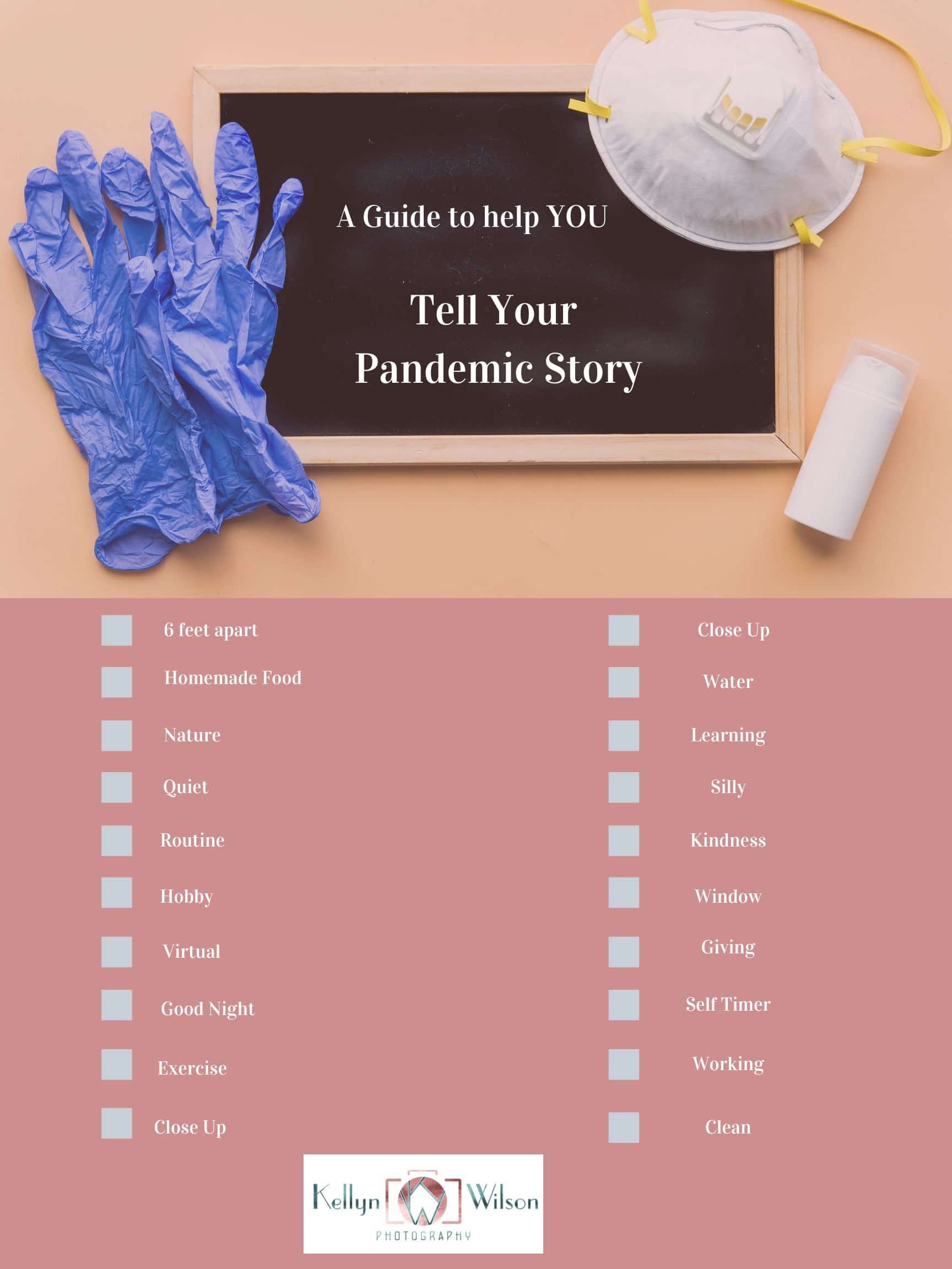 How To Tell Your Pandemic Story - Kellyn Wilson Photography ...